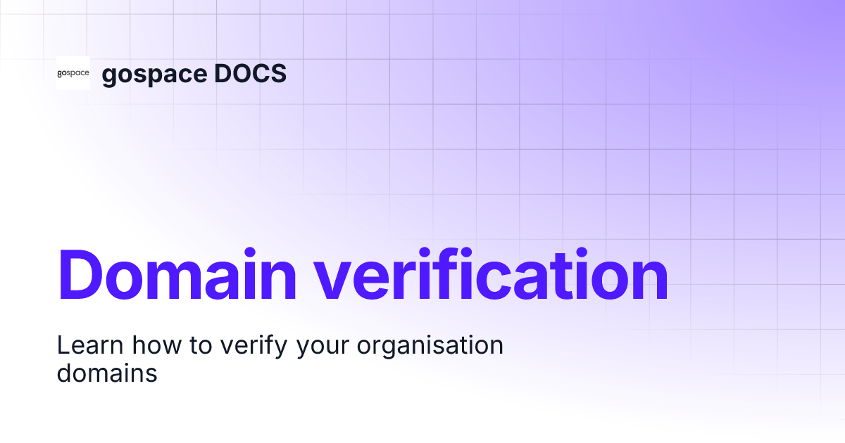 Domain verification | gospace DOCS